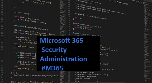 Microsoft 365 Security Administration #M365 – Princeton Training